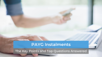 Why PAYG Instalments Change: Answering the 5 Big Questions